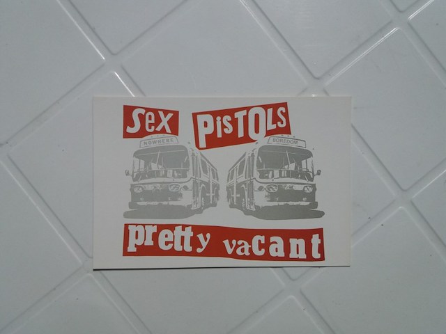 Sex Pistols - Pretty Vacant (Razglednica)