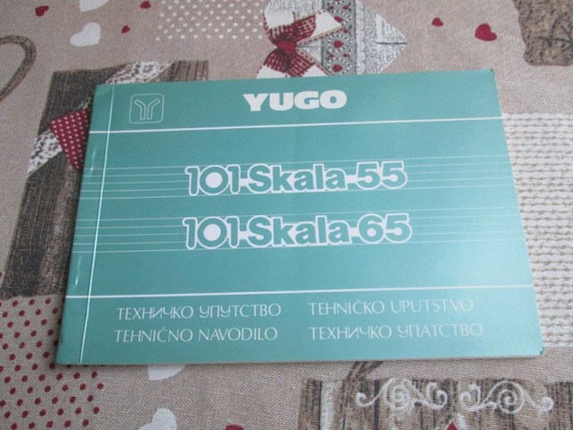 YUGO 101 Skala 55 / Skala 65 - tehničko uputstvo