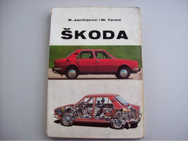 SKODA(105 i 120) - TEHNICKA KNJIGA II izdanje 1986 god.