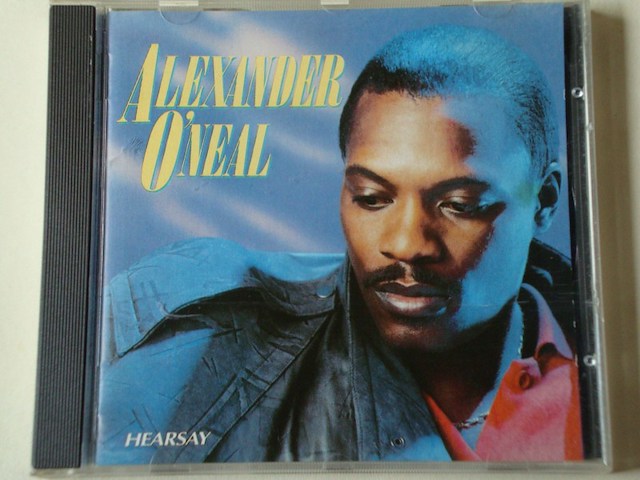 Alexander O`Neal - Hearsay