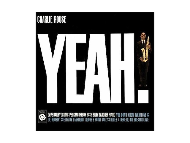 Charlie Rouse - Yeah!/cd with bonus tracks