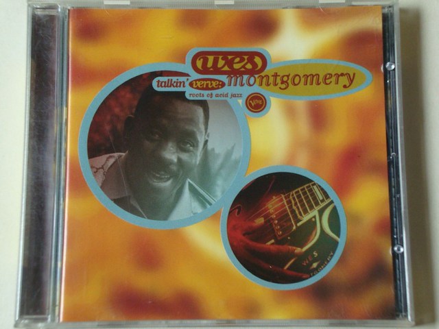 Wes Montgomery - Talkin` Verve: Roots Of Acid Jazz