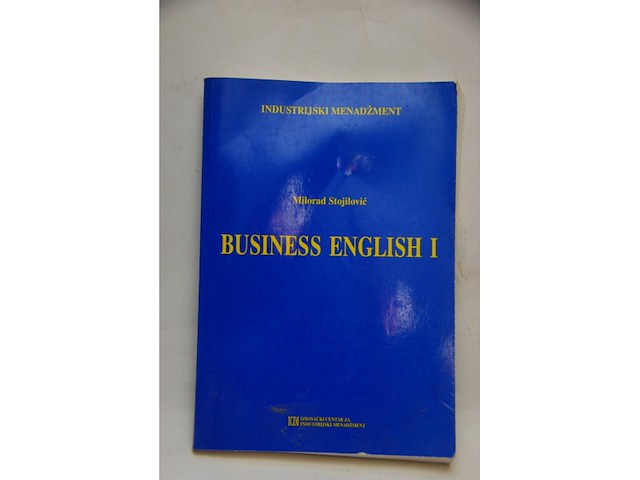 Business English I - Milorad Stojilović