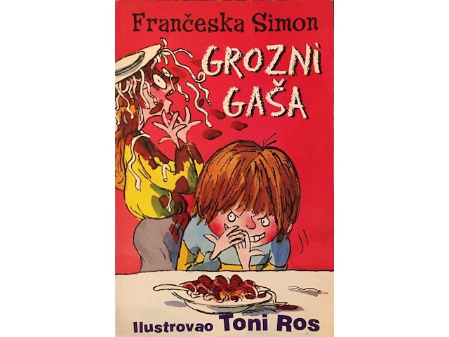 Grozni Gaša - Frančeska Simon