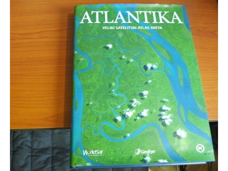 ATLANTIKA - Veliki Atlas sveta