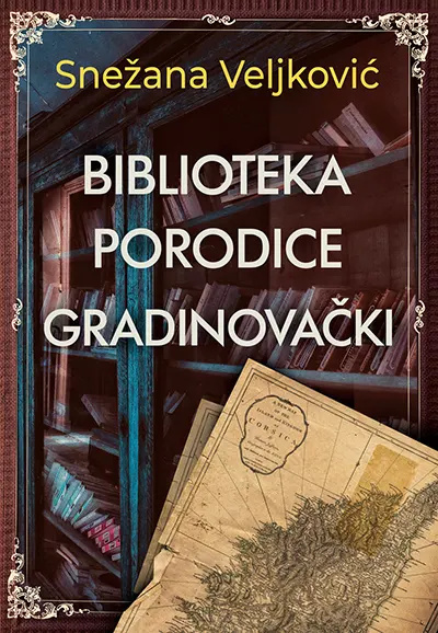 Biblioteka porodice Gradinovački - Snežana Veljković