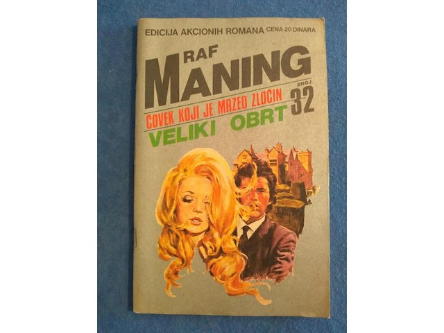 RAF MANING 32 - VELIKI OBRT