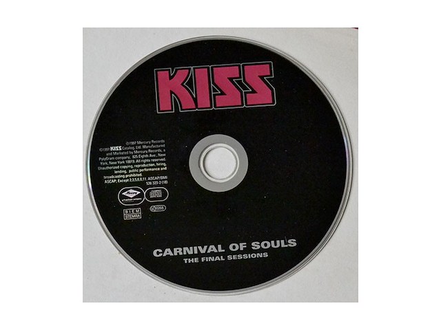 Kiss ‎– Carnival Of Souls: The Final Sessions (samo CD)