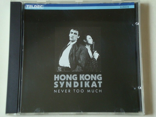 Hongkong Syndikat - Never Too Much