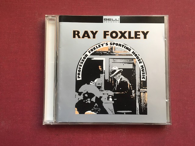Ray Foxley-PROFESSOR FOXLEY`s SPORTING HOUSE MUSIC 1979