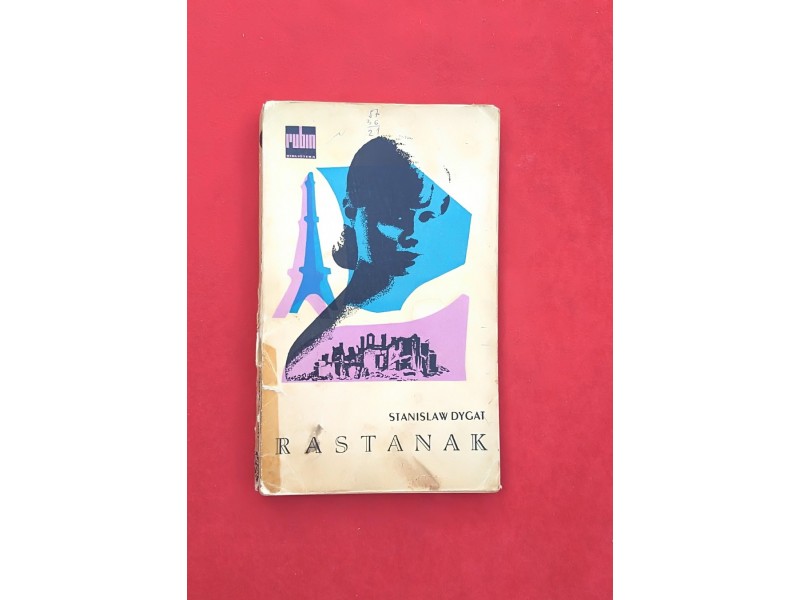 *Rastanak Stanislaw Dygat