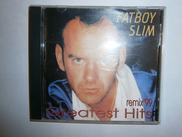 Fatboy Slim - Greatest hits - remix 99