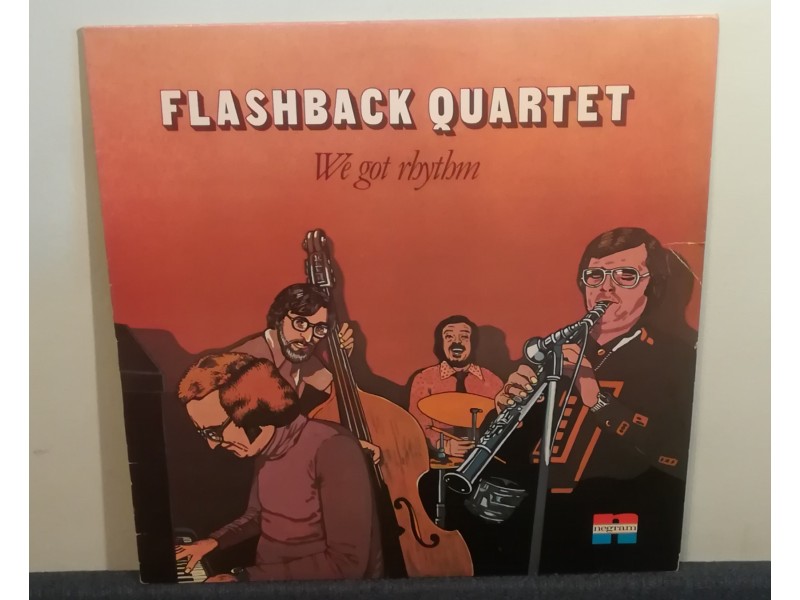 Flashback Quartet - We Got Rhythm
