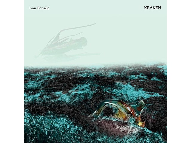 Ivan Bonačić ‎– Kraken