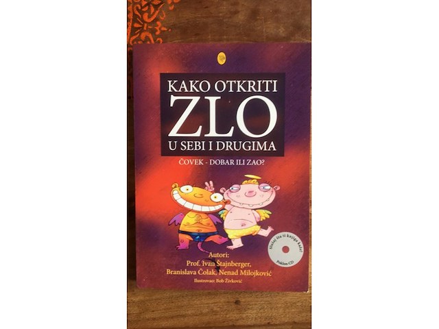 Kako otkriti zlo u sebi i drugima