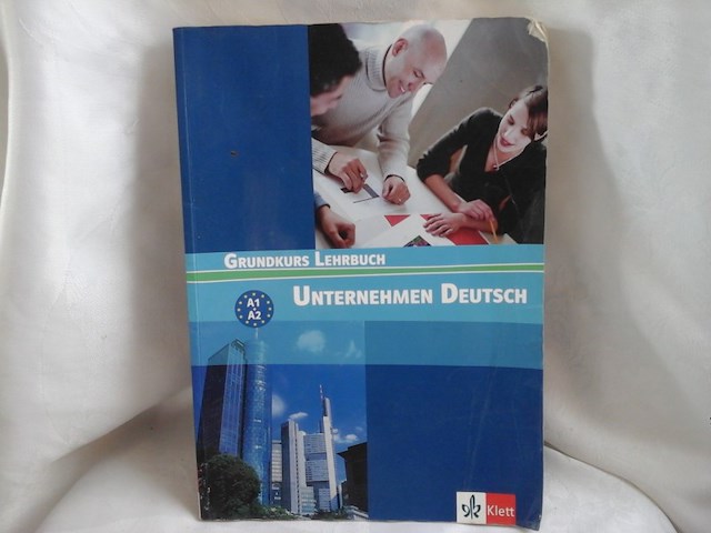Unternehmen Deutsch A 1 A 2 Klett Grundkurs Lehrbuch
