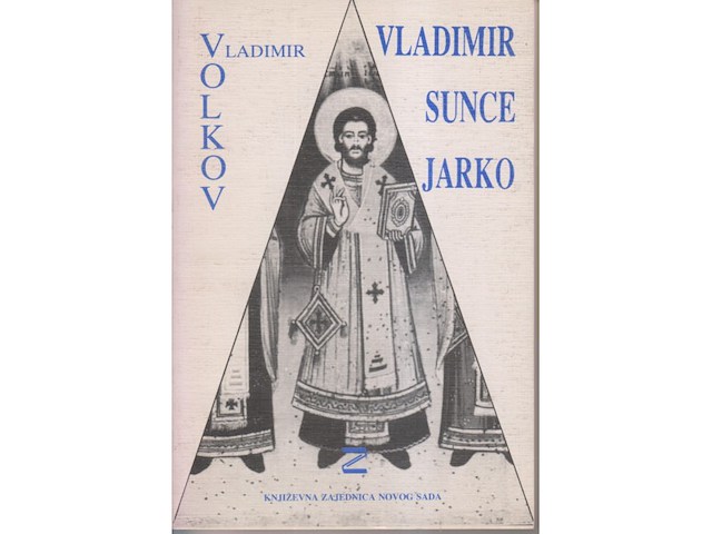 Volkov / VLADIMIR SUNCE JARKO - odličnO