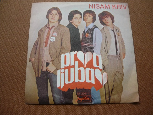 Prva Ljubav - Nisam kriv