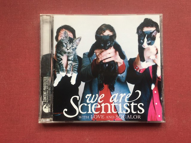 We Are Scientists - WiTH LOVE and SQUALOR   2006