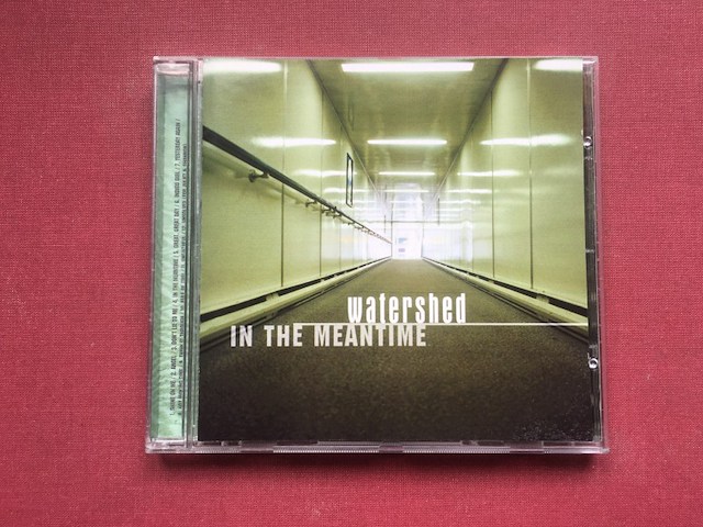 Watershed - iN THE MEANTiME    2002