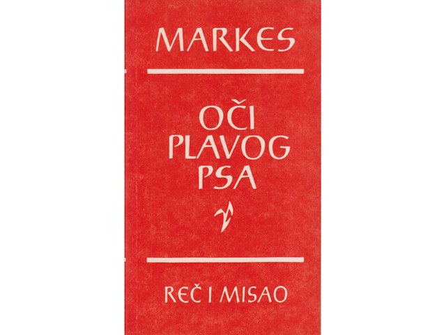 Markes / OČI PLAVOG PSA - perfekttttttttttttt