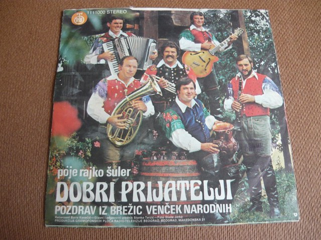 Dobri Prijatelji - Pozdrav iz Brežic