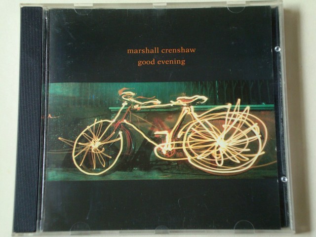 Marshall Crenshaw - Good Evening