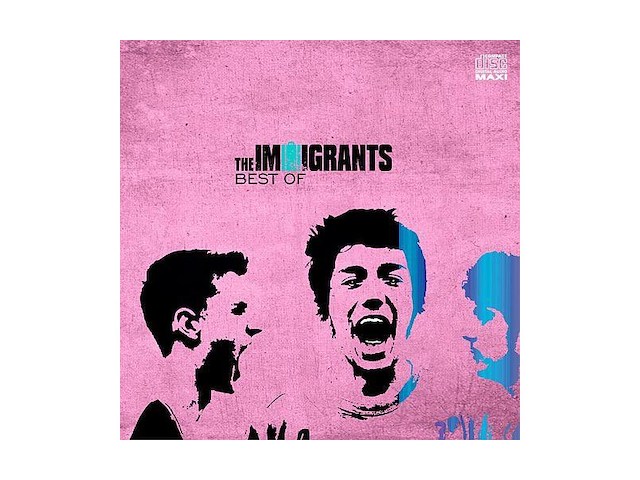 The Immigrants ‎– The Best Of