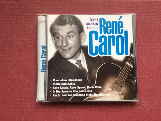 Rene Carol - SEiNE GROSSEN ERFOLGE  Compilation 2004