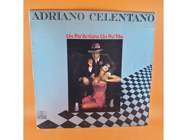 SAMO OMOT:Adriano Celentano‎–Un Po` Artista Un Po` No