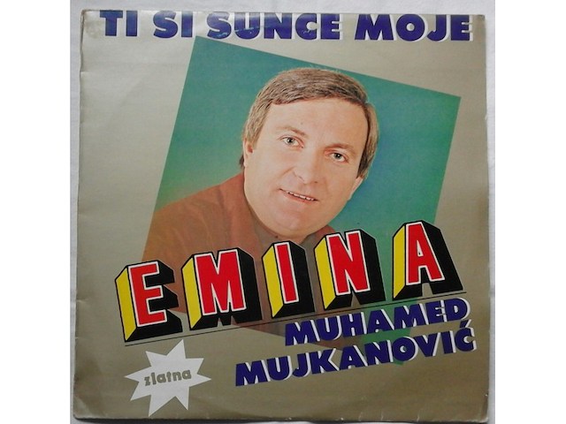 MUHAMED MUJKANOVIC - EMINA