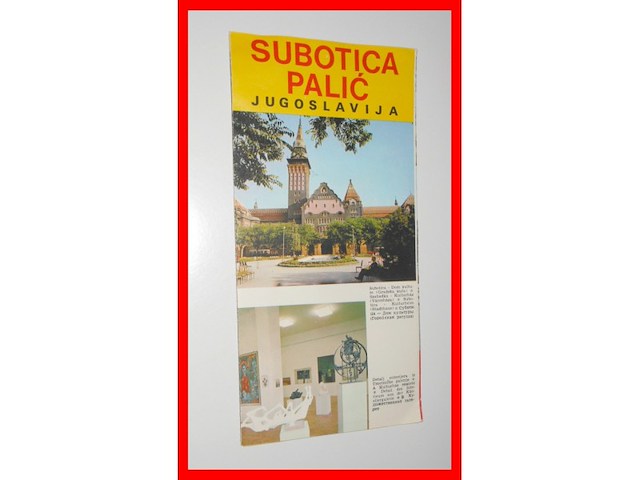 Subotica Palić Jugoslavija - turistička ponuda, 1968