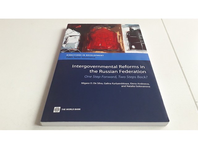 Intergovernmental Reforms in the Russian Federation