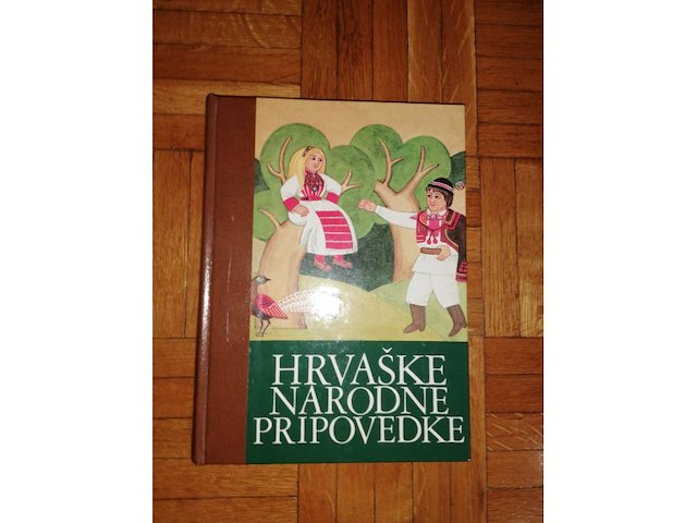 HRVAŠKE NARODNE PRIPOVEDKE B. VUJKOV MLADINSKA KNJIGA