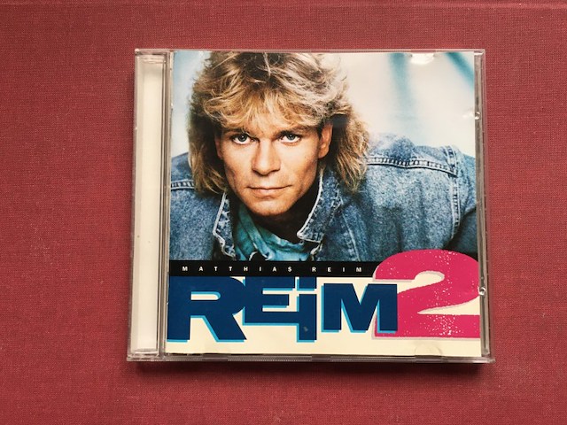 Matthias Reim - REiM 2          1991