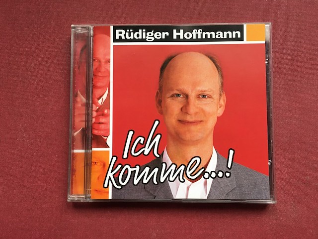 Rudiger Hoffmann - iCH KOMME...!    2000