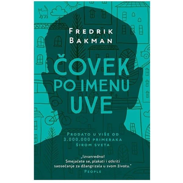 ČOVEK PO IMENU UVE - FREDRIK BAKMAN