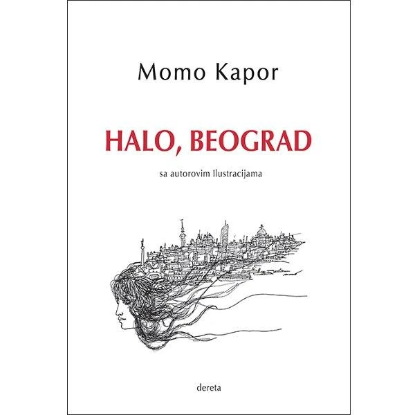 HALO, BEOGRAD - MOMO KAPOR KNJIGE