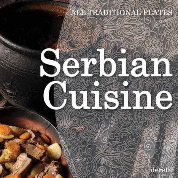 SERBIAN CUISINE (II IZDANJE) - OLIVERA GRBIĆ ENG