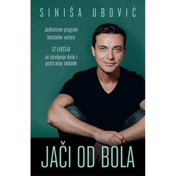 JAČI OD BOLA - SINIŠA UBOVIĆ