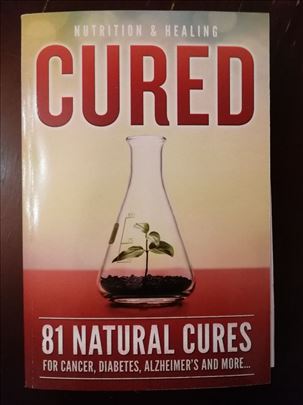 CURED-81 natural cures for cancer,diabetes,alzheim
