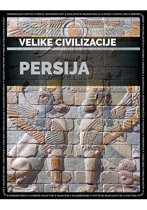 Persija – Velike civilizacije