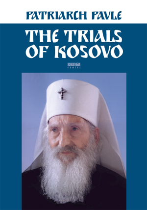 The Trials of Kosovo