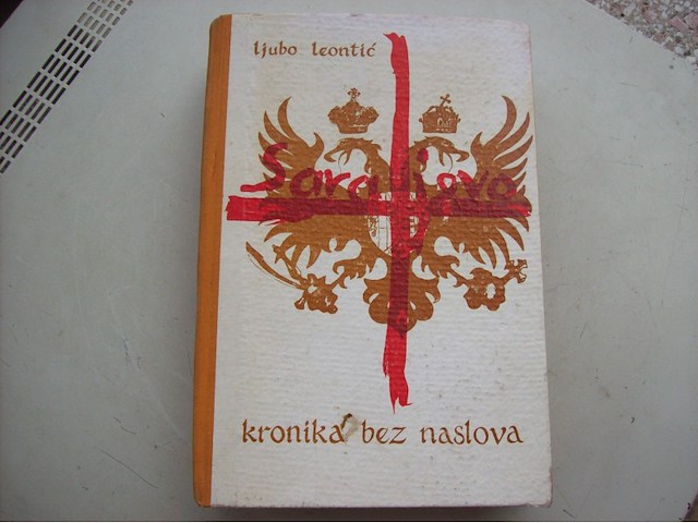 Kronika bez naslova - Ljubo Leontic -1973 godina