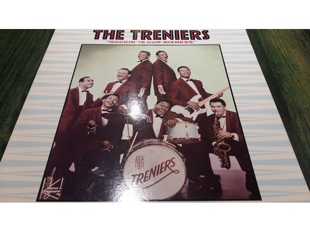 Treniers - Rockin Is Our Bizness