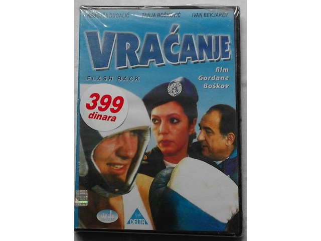 VRACANJE  ( Rezija: Gordana Boskov )