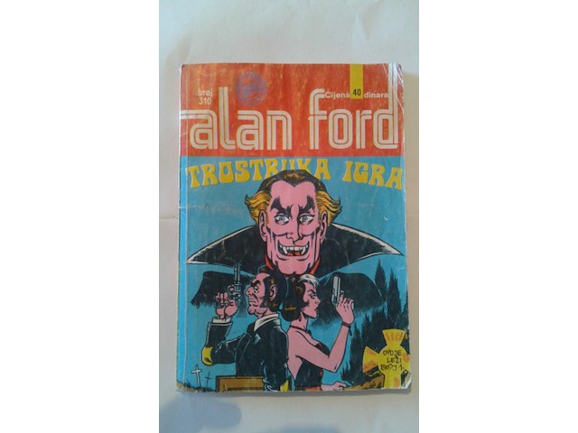 ALAN FORD-TROSTRUKA IGRA