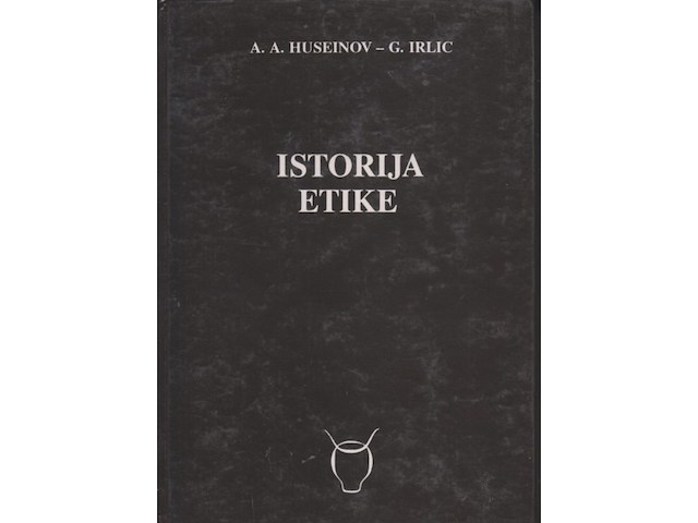 Huseinov / ISTORIJA ETIKE - perfekttttttttttttttt