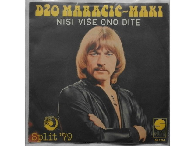 DZO  MARACIC  MAKI  -  NISI  VISE  ONO  DITE