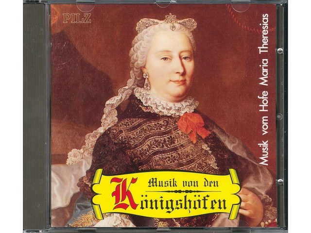 Various - Musik vom Hofe Maria Theresias